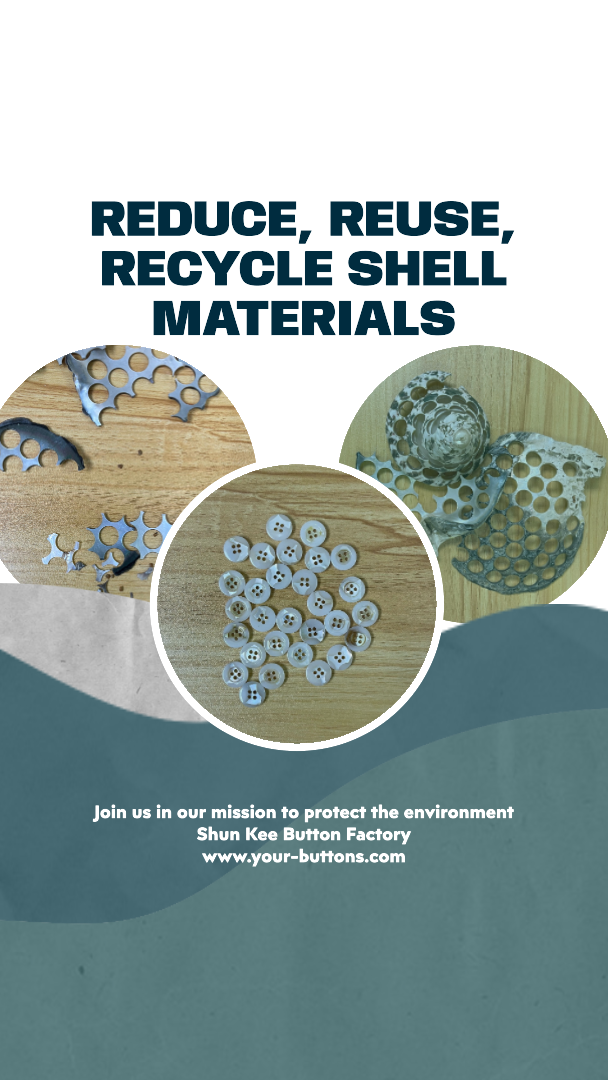 Reduce,Reuse,Recycle shell materials – Your Buttons